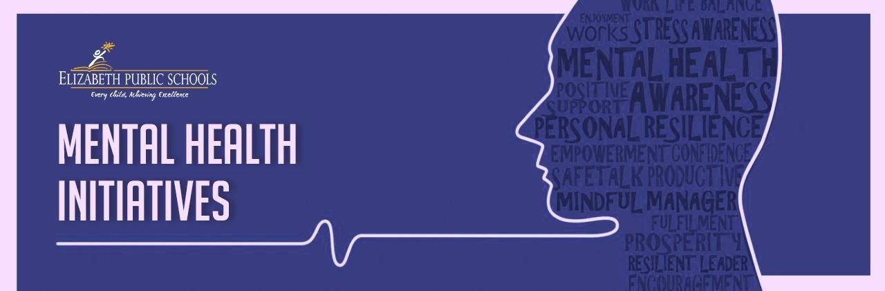 Mental Health Initiatives / Overview